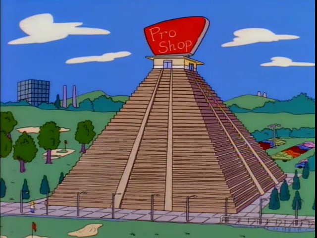 Oh, and I bet that crazy pyramid was just the Pro Shop. : r/TheSimpsons