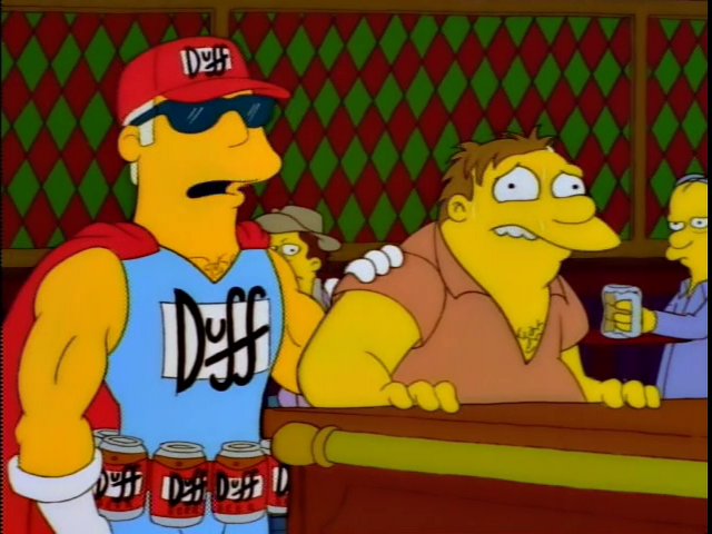 Duff wholeheartedly supports the designated driver program. NOW WHO ...