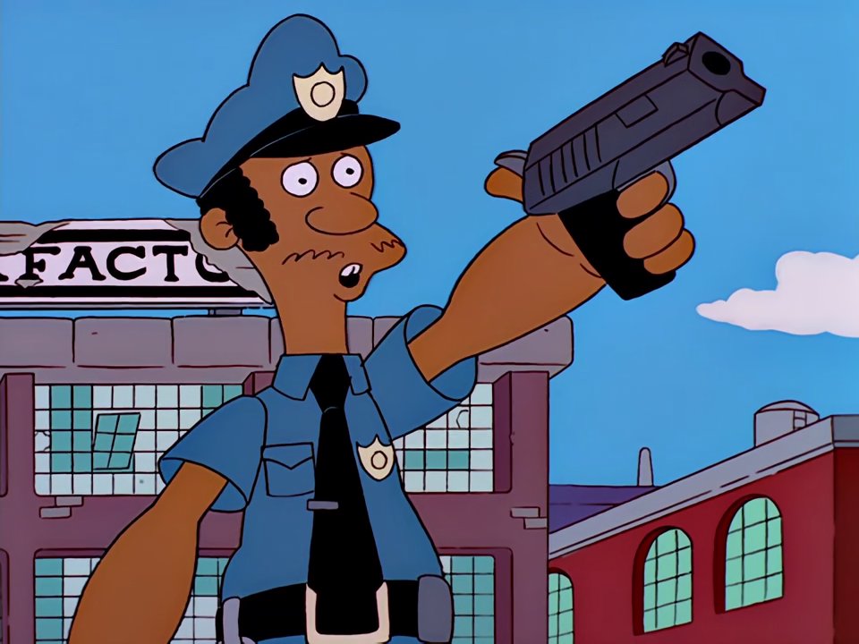 Hey, Chief, can I hold my gun sideways? It looks so cool. : r/TheSimpsons