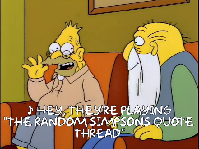 The Zen-like perfection of peak Simpsons writing is transcendent ...